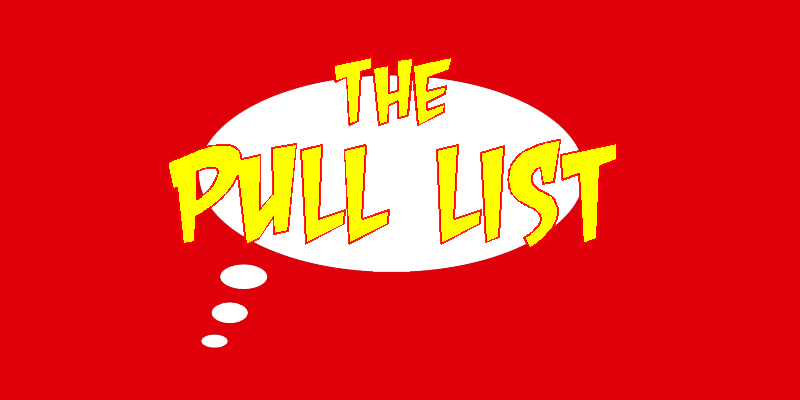 The Pull List: Must Read Comics Week of 8/1/2012 | Funk's House of Geekery